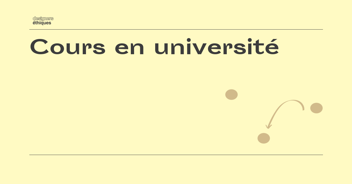 Cours en université / Nos formations / Designers Éthiques